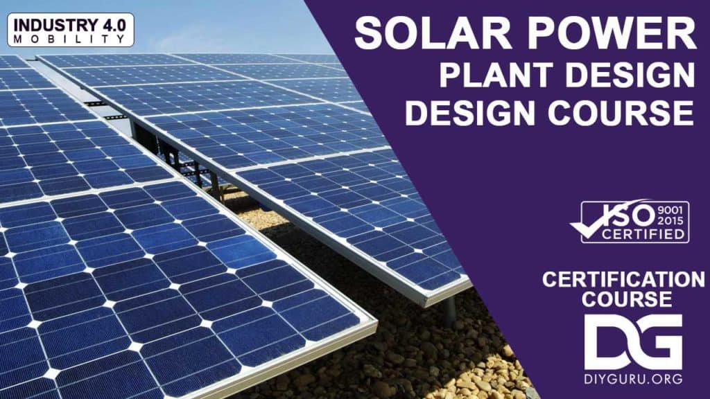 DIYguru | Certification Course : Solar Power Plant Designing