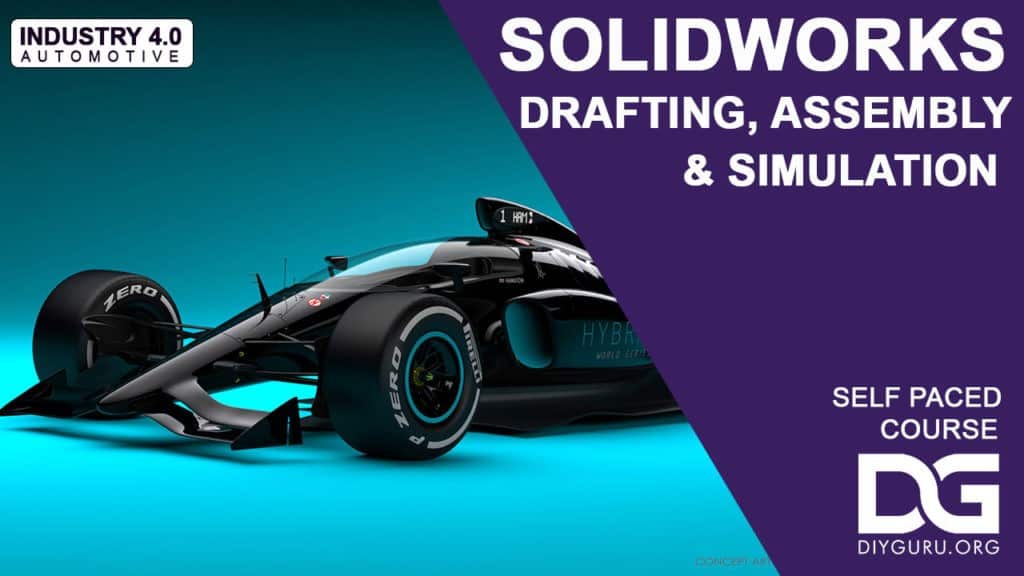 SOLIDWORKS- Drafting, Assembly & Simulation - E-Mobility Institute